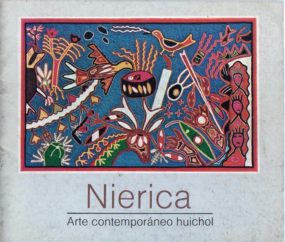 Nierica: Contemporary Huichol Art | Wixárika Research Center